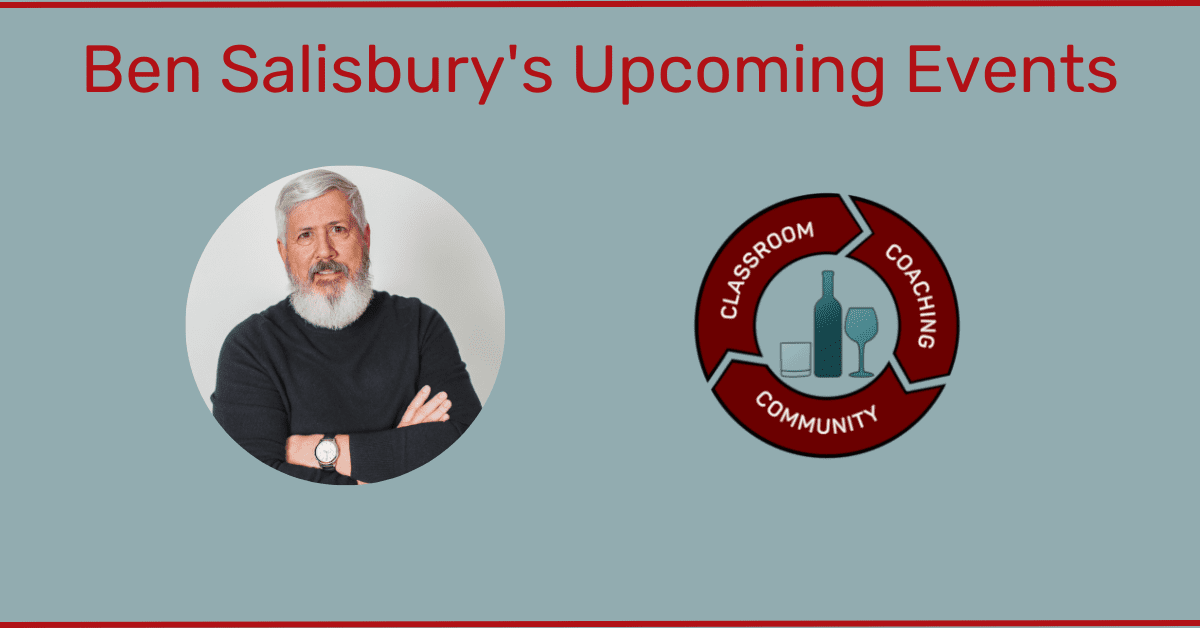 Ben Salisbury, Founder of Wine Sales Stimulator, Upcoming Events